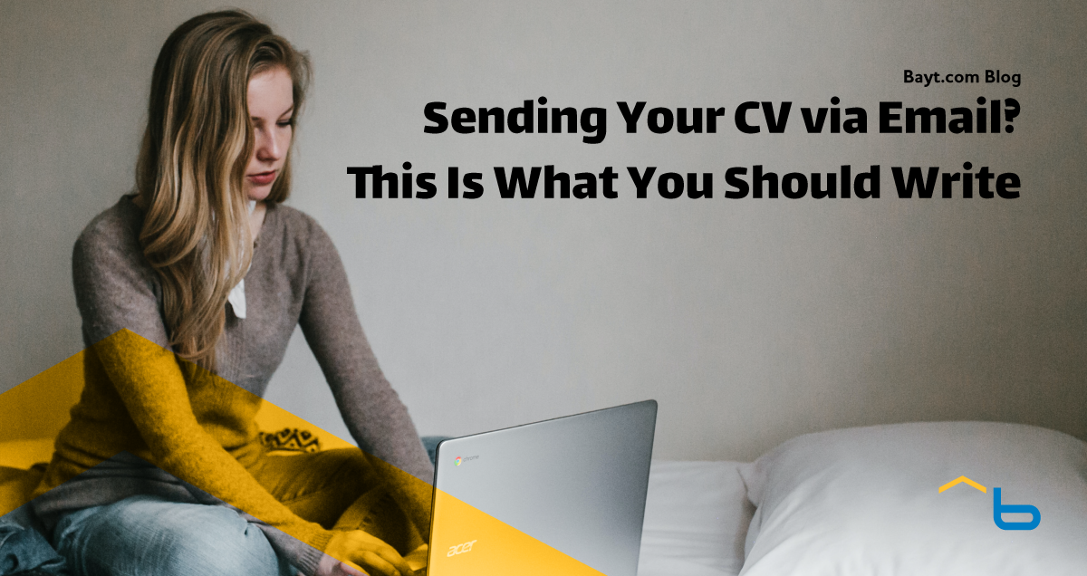 Sending Your CV via Email? This Is What You Should Write - Bayt.com Blog